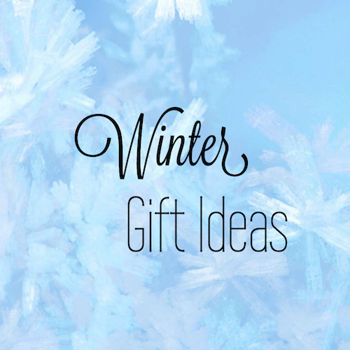 Winter Gift Ideas Lydi Out Loud Winter Gift Ideas Lydi Out Loud